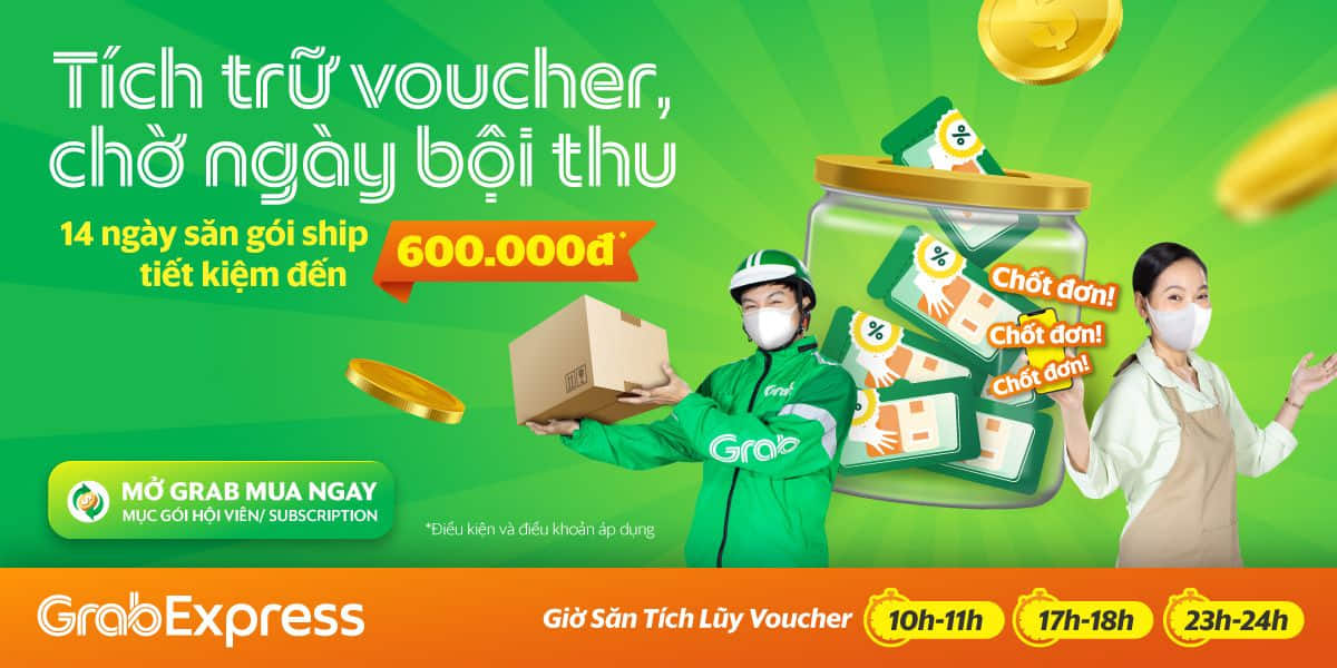 Tích trữ voucher, chờ ngày bội thu | Grab VN