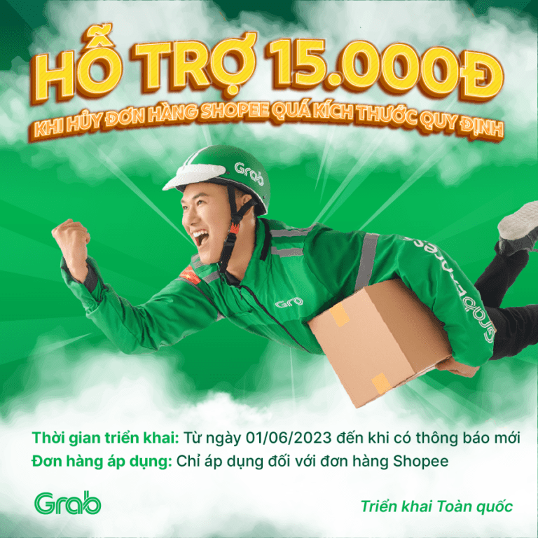 GrabExpress | Chương trình hỗ trợ 15.000đ/đơn hàng Shopee hủy do quá ...