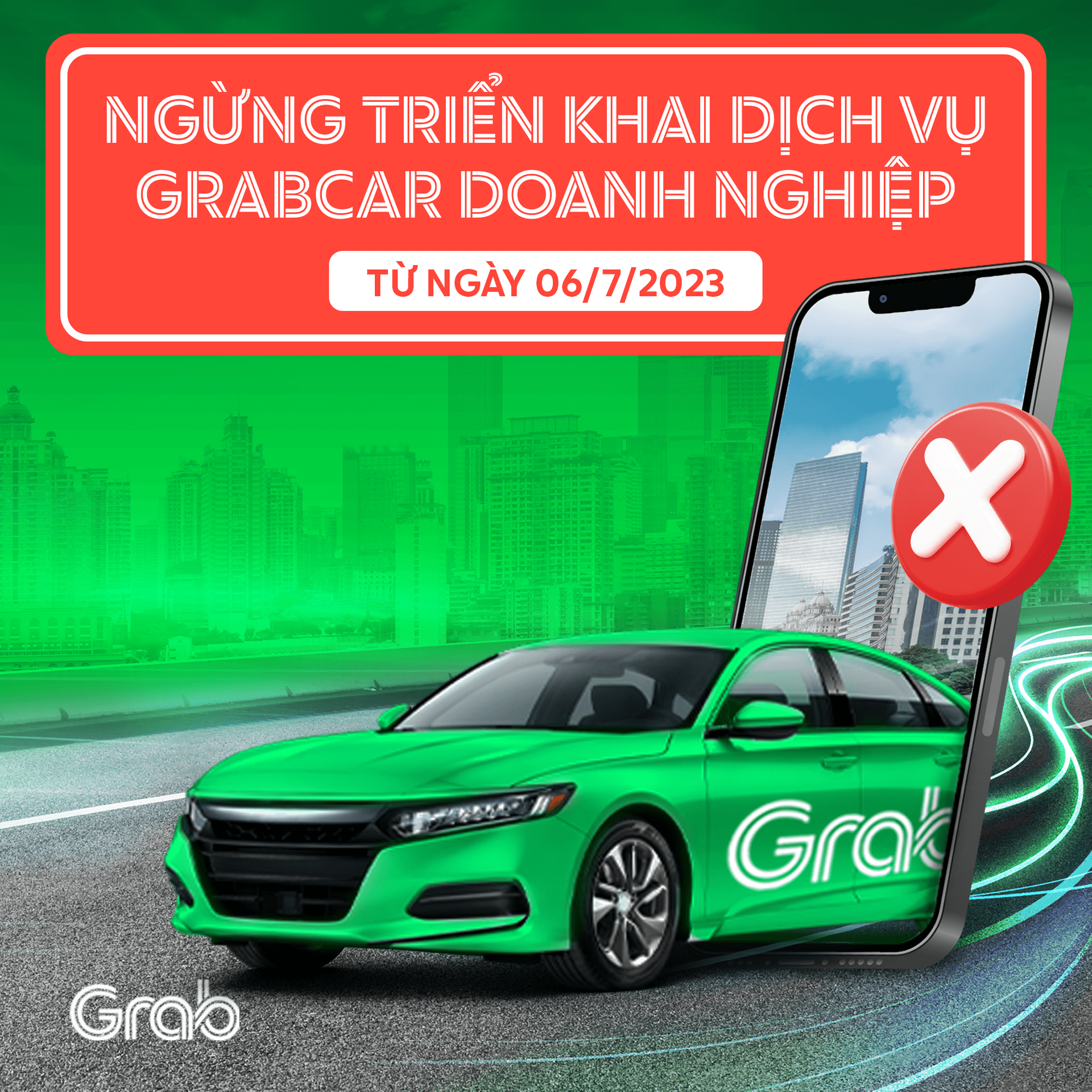 Grab | Thông báo ngừng triển khai dịch vụ GrabCar Doanh Nghiệp từ ngày ...