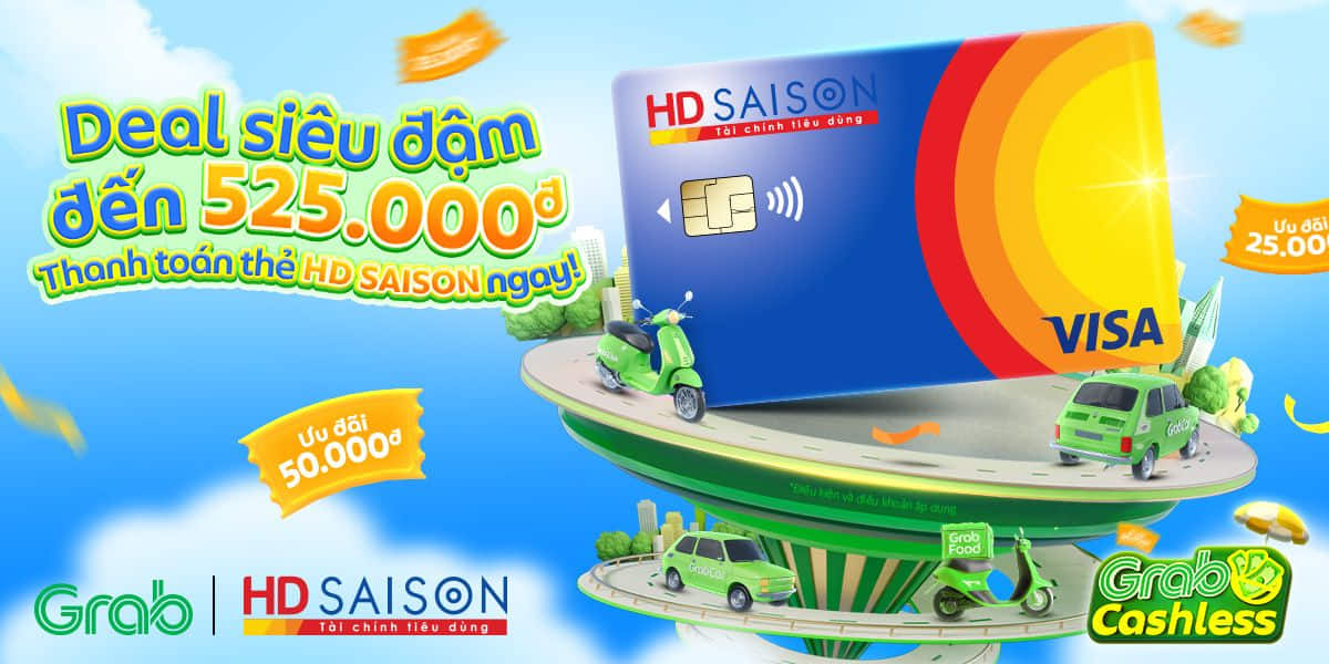 Ưu Đãi HD SAISON | Grab VN
