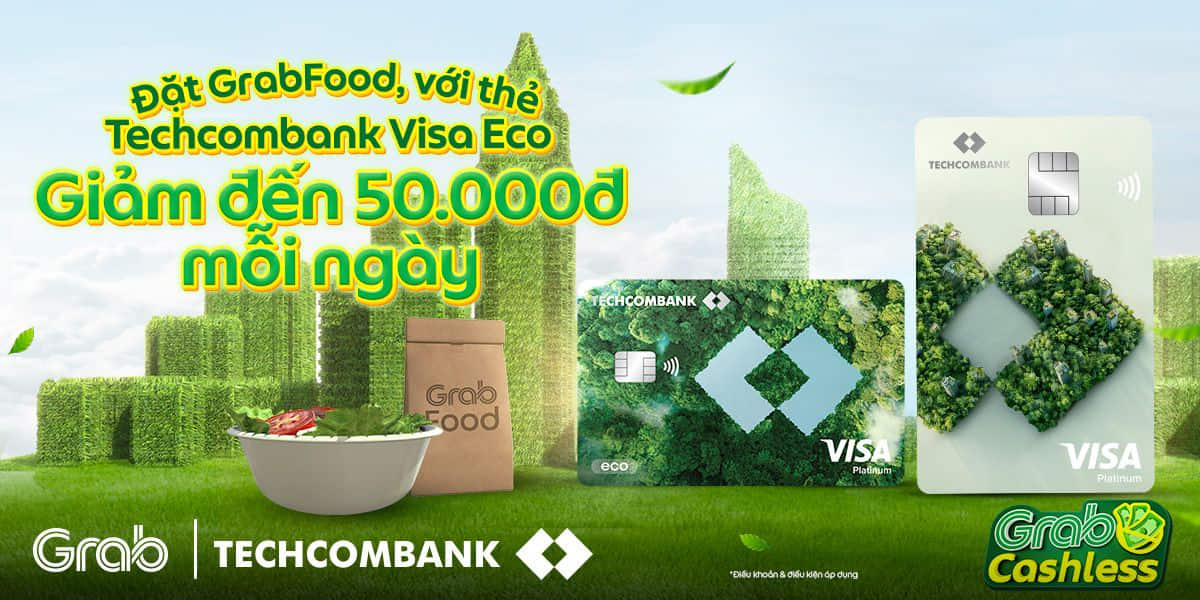 Ưu đãi Grab dành cho chủ thẻ Techcombank Visa Eco | Grab VN