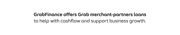 Easy Loans for Merchants by GrabFinance | Grab SG