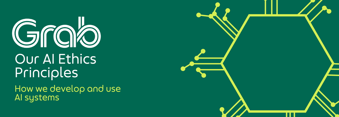 Grab’s AI Ethics Principles | Grab SG
