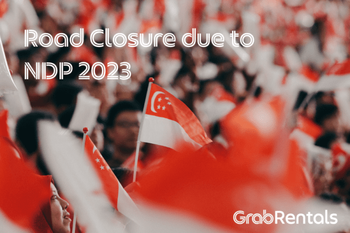 Road Closure due to NDP 2023 | Grab SG