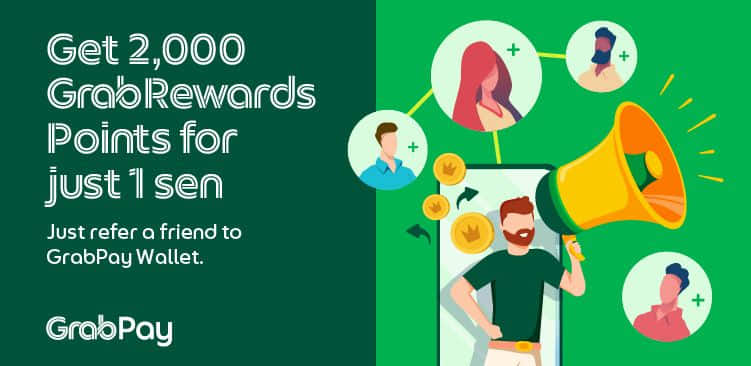 GrabPay Peer-To-Peer Referral | Grab MY