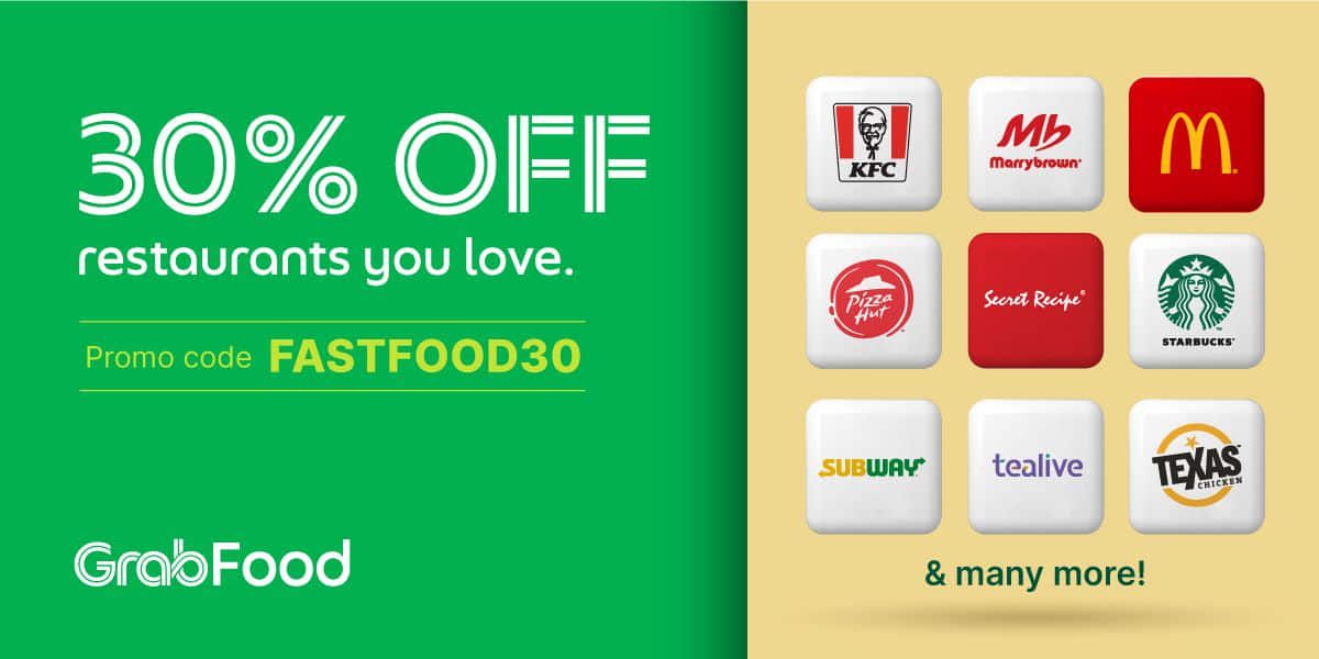 GrabFood- Fast Food 30% off | Grab MY