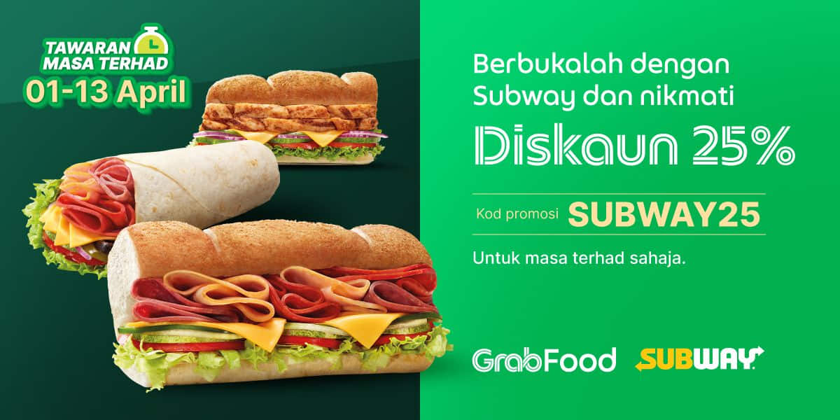 GrabFood Subway 25% Off | Grab MY