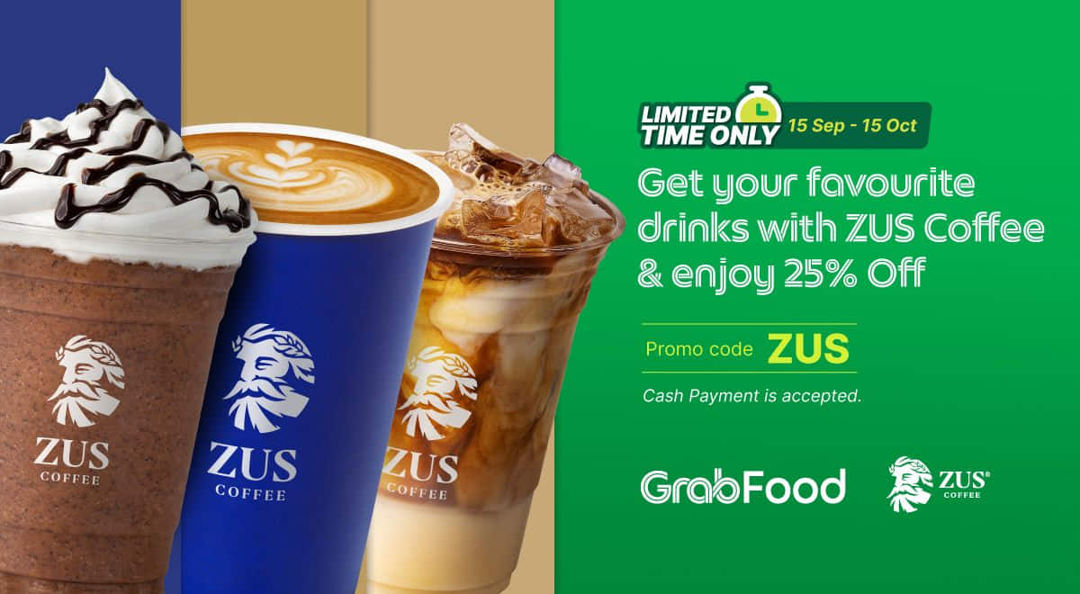 ZUS Coffee 25% Off | Grab MY