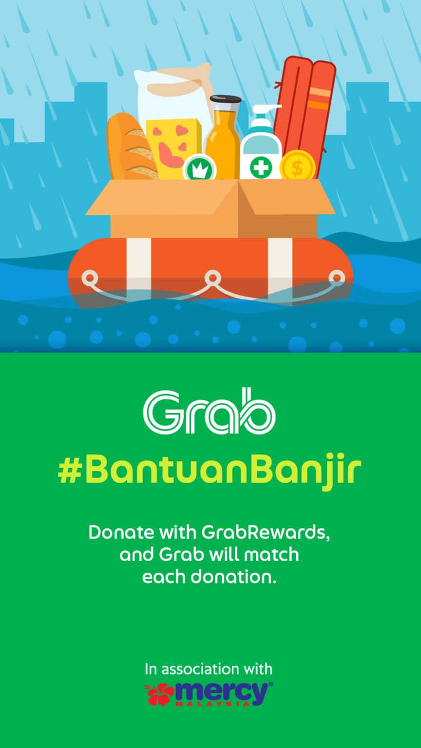 #BantuanBanjir : Malaysians, we need your help ! | Grab MY