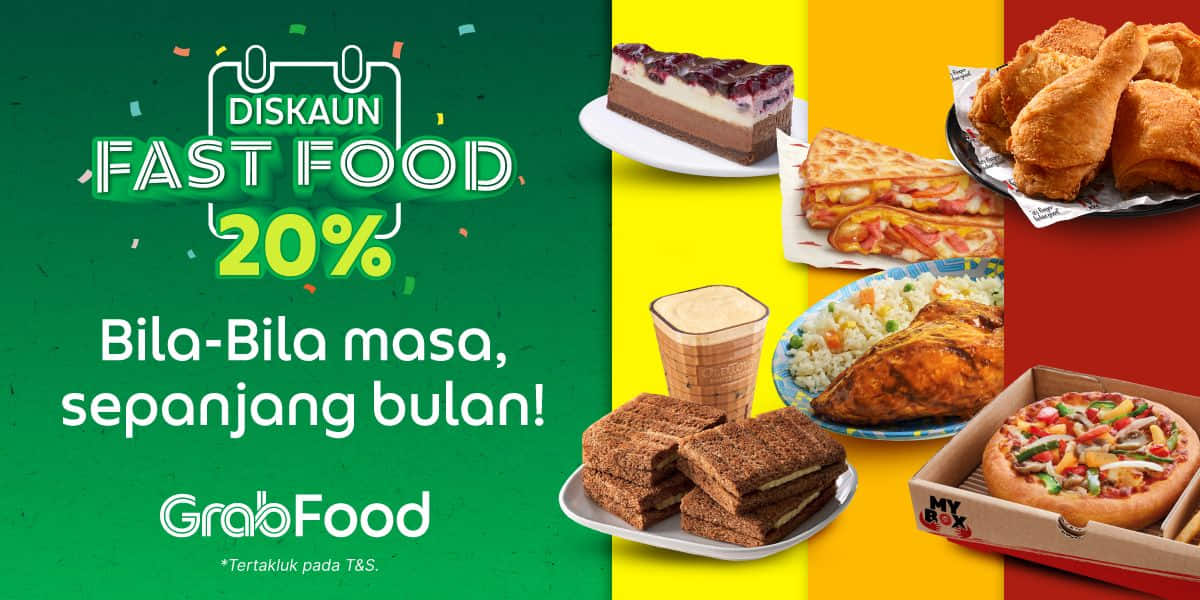 GrabFood Fast Food 20% Off | Grab MY
