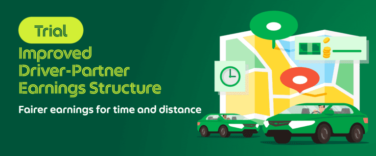 Improved Driver-Partner Earnings Structure | Grab MY
