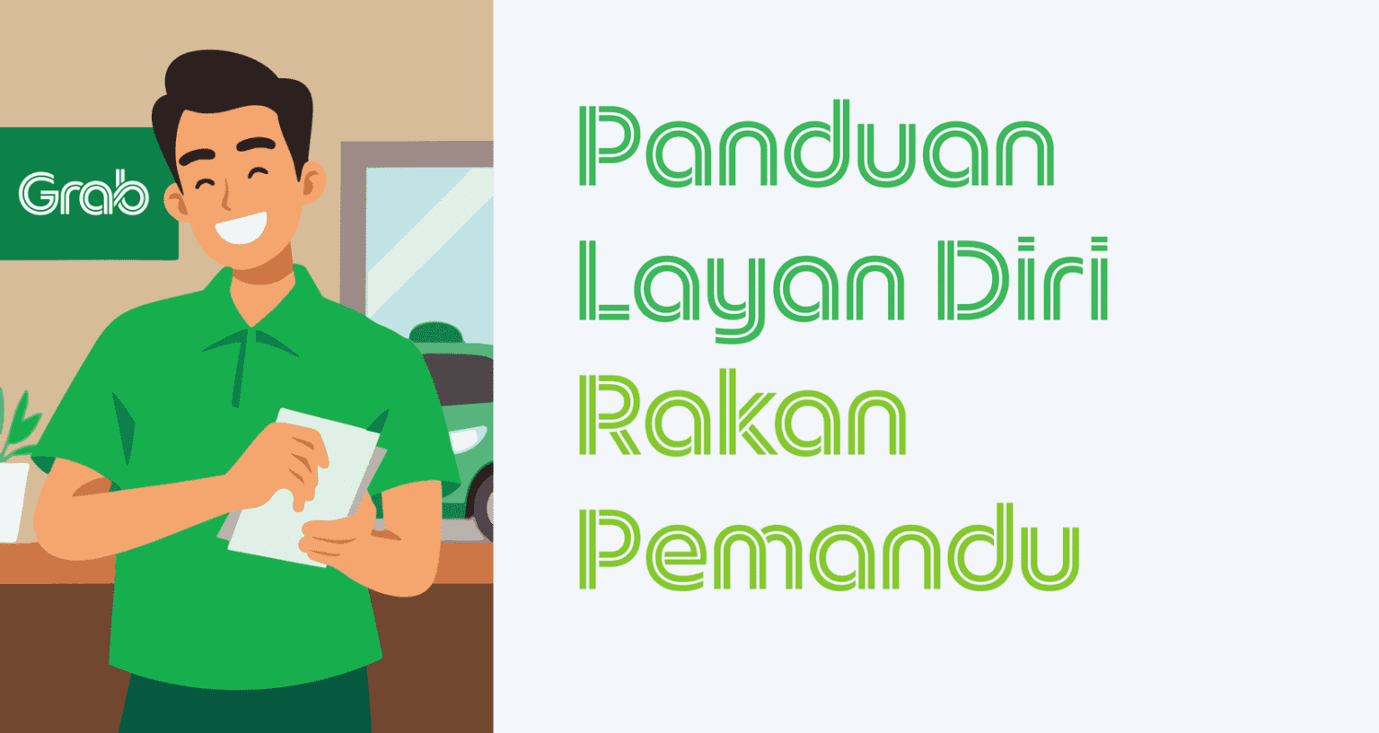Grab Driver Partner Self-Serve Guide BM | Grab MY